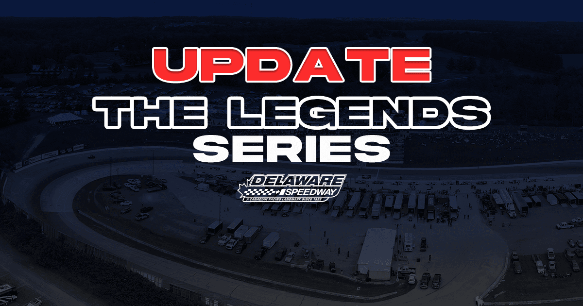 Legend Series Update | Delaware Speedway