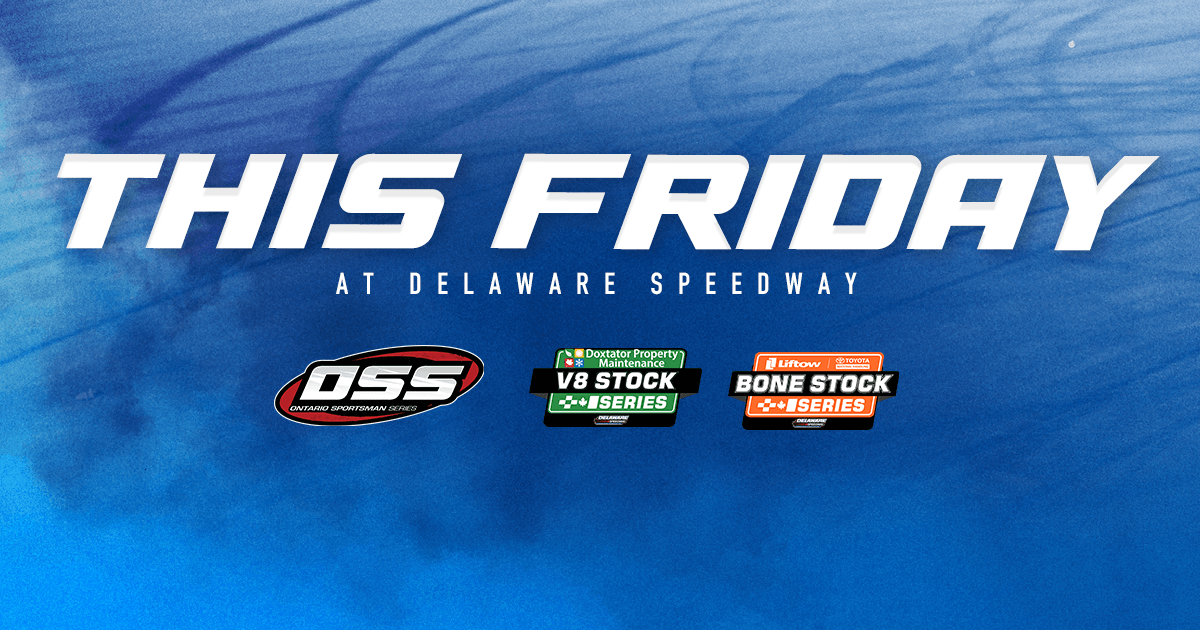 THIS FRIDAY | Delaware Speedway