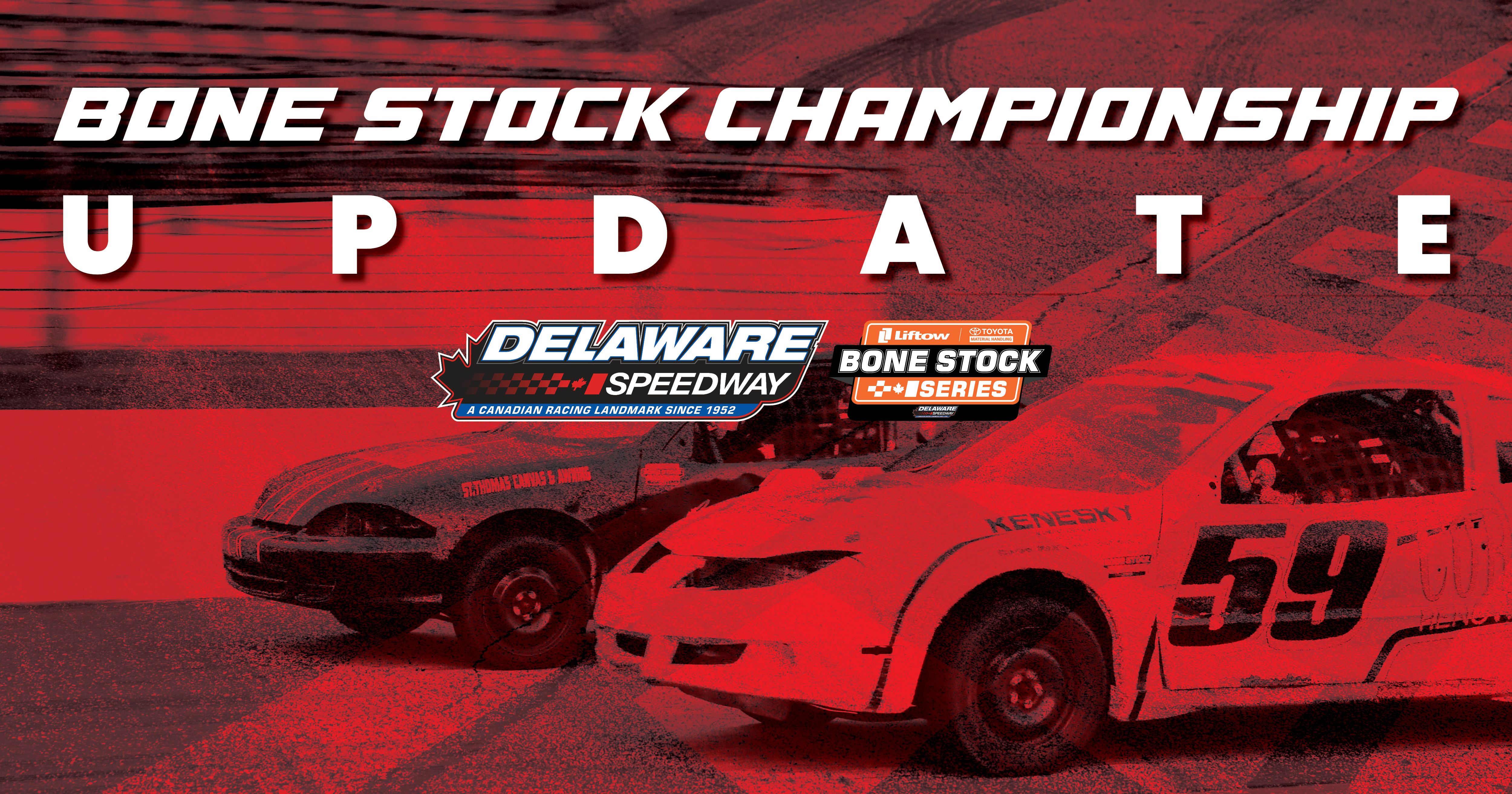BONE STOCK UPDATE | Delaware Speedway