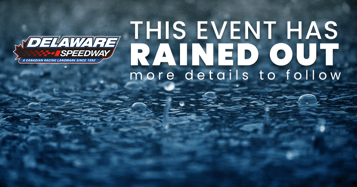 MAY 23RD RACING CANCELLED | Delaware Speedway